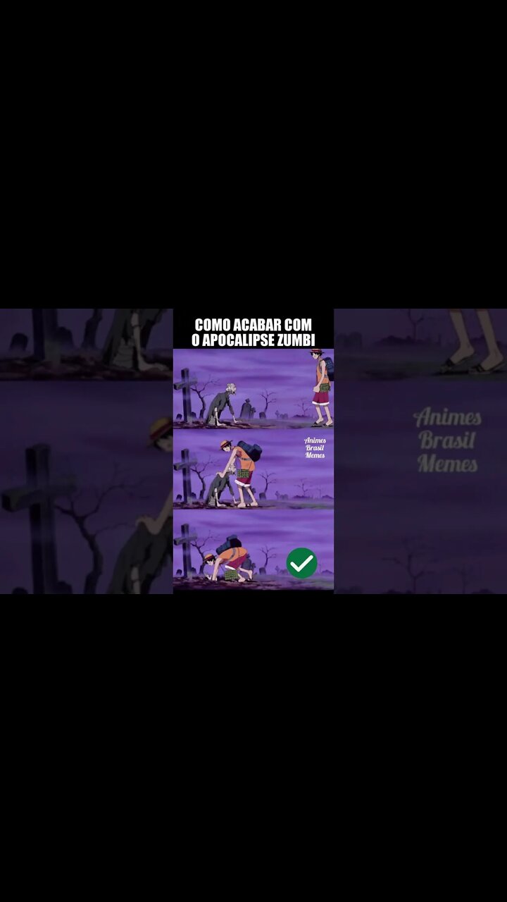 Como luffy acaba com um apocalipse zumbi #shorts #anime #memes