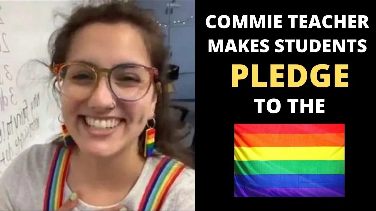 Woke Teacher Makes Students Pledge Allegiance To Pride Flag