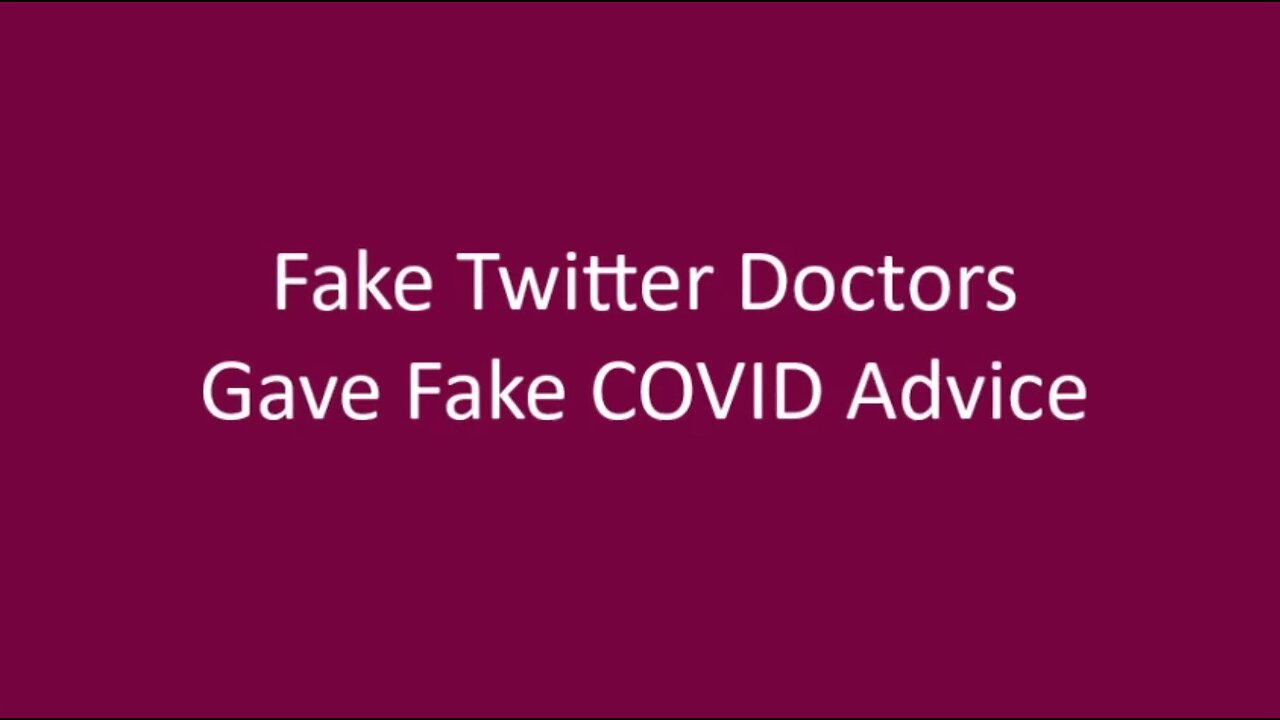 Fake Twitter Doctors Gave Fake COVID Mass Genocide Propaganda Movement ...
