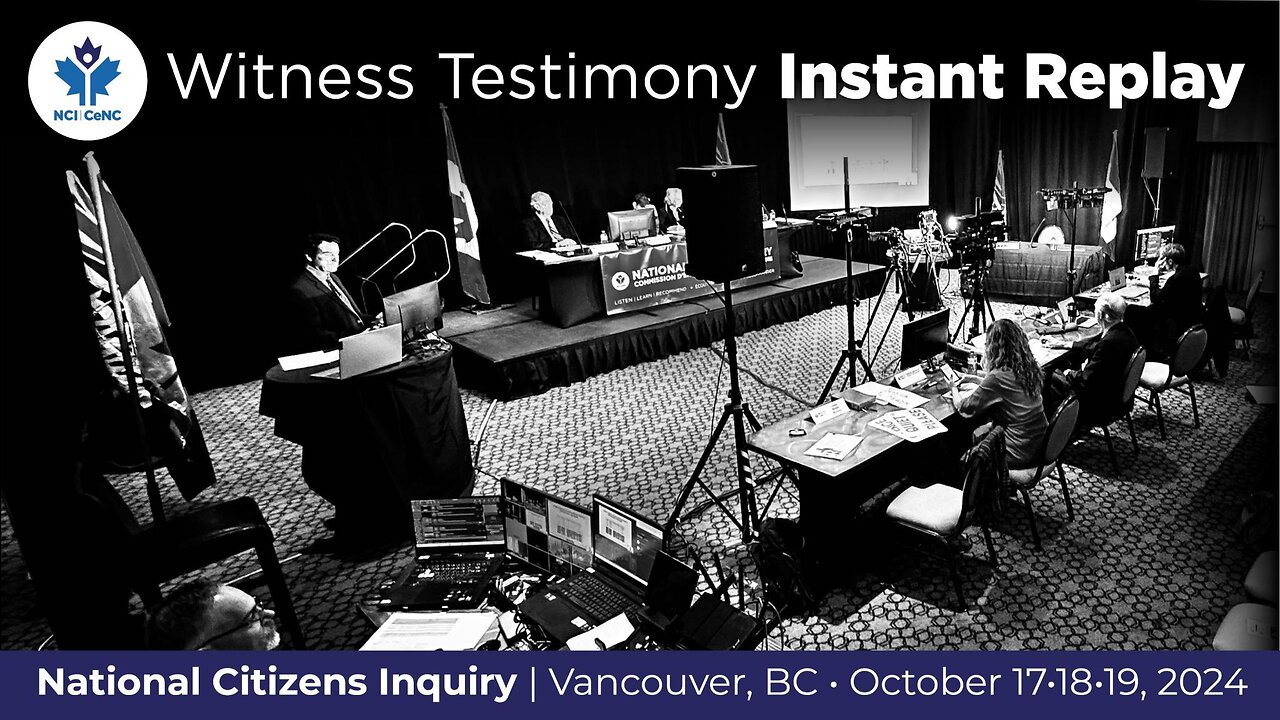 NCI Testimony: Chris Elston - Oct 19, 2024 - Vancouver, BC ** INSTANT ...