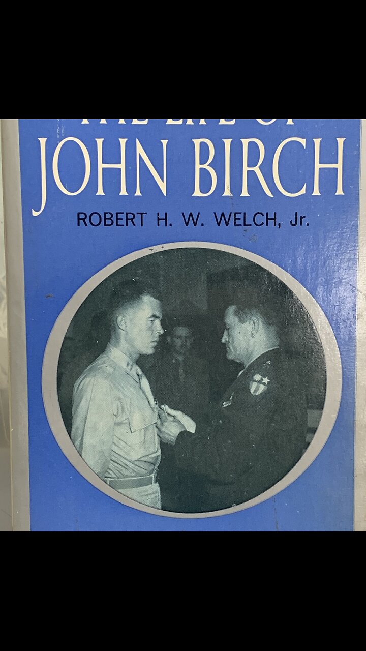 Robert Welch (John Birch) "History of Communism: Dozen Trumpets" pt. 8 ...