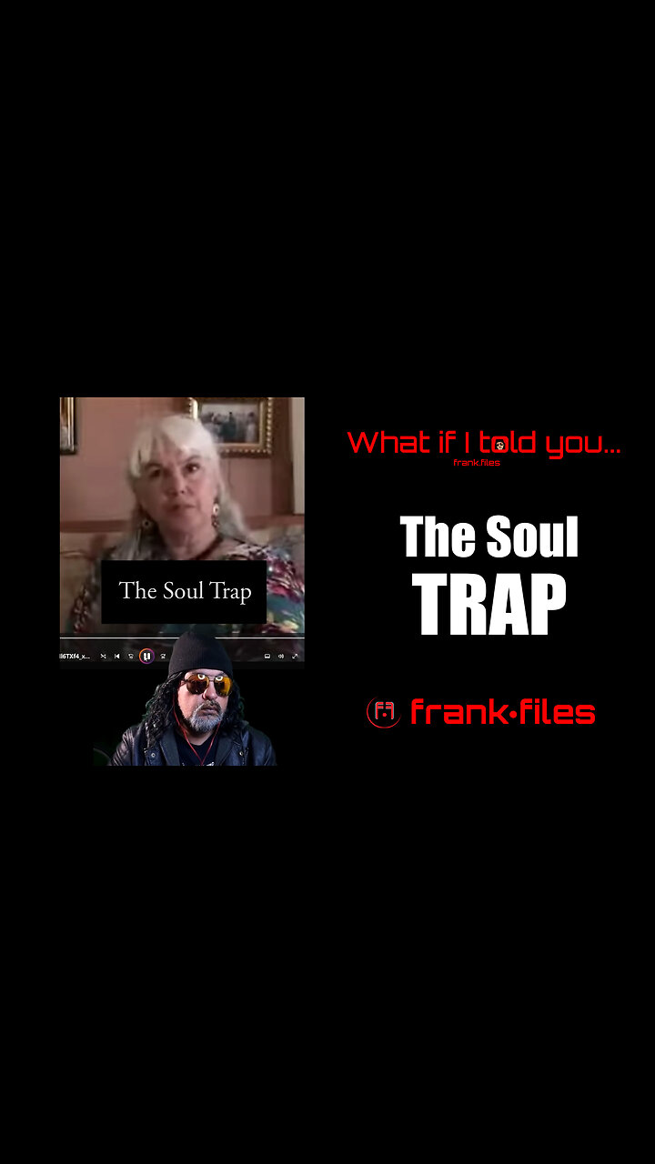 The Soul Trap
