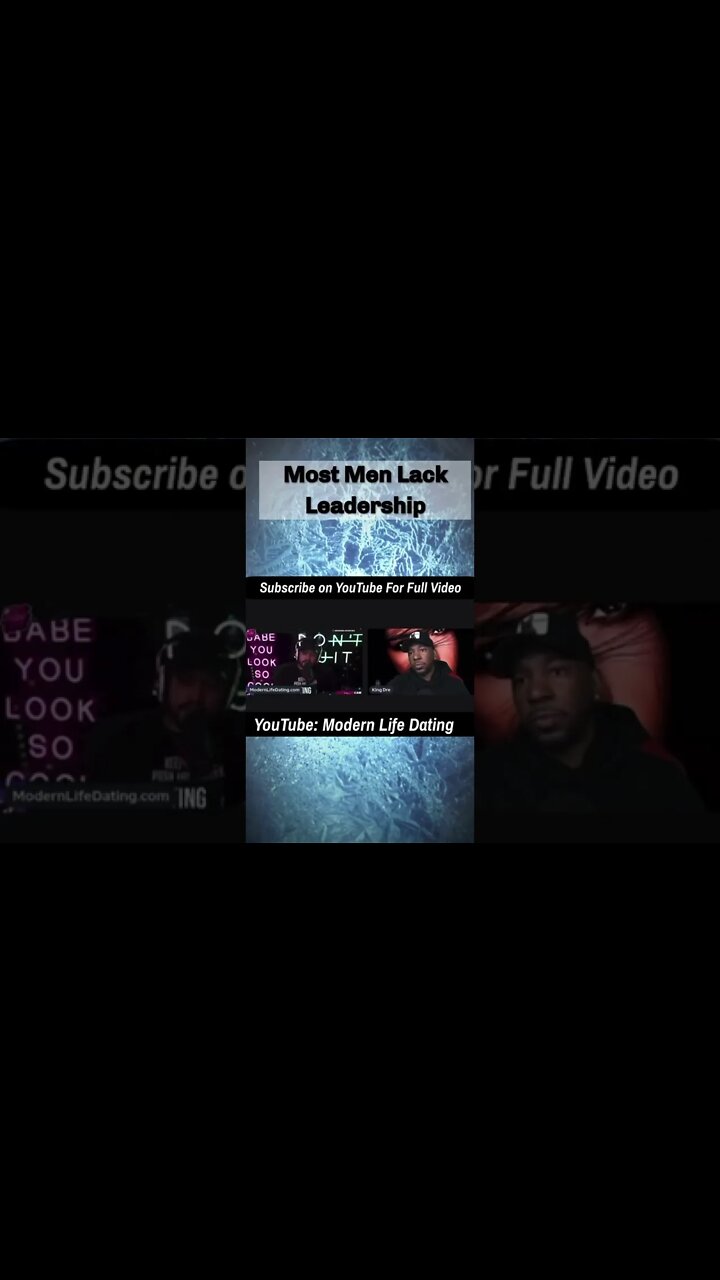 Most Men Lack LEADERSHIP @The Captain Save A Bro Show