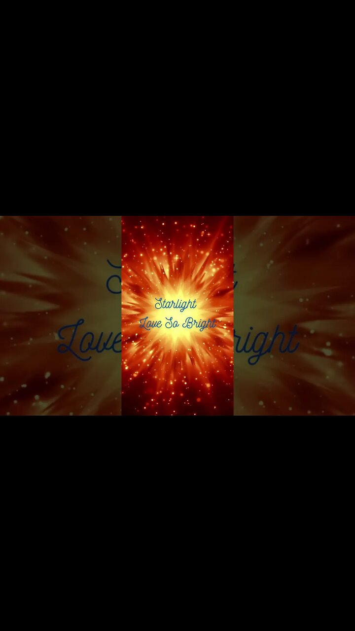 Starlight Love So Bright! 💖💓