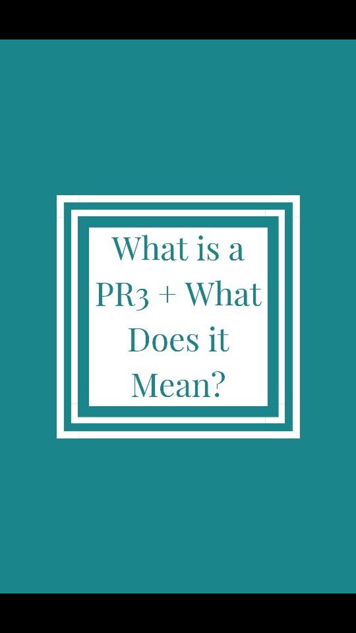 What is a PR3 (Proteinase 3) and What Does it Mean