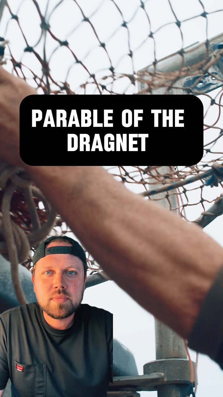 Parable of the Dragnet