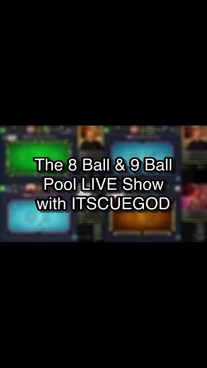 The 8 Ball & 9 Ball Pool LIVE Show