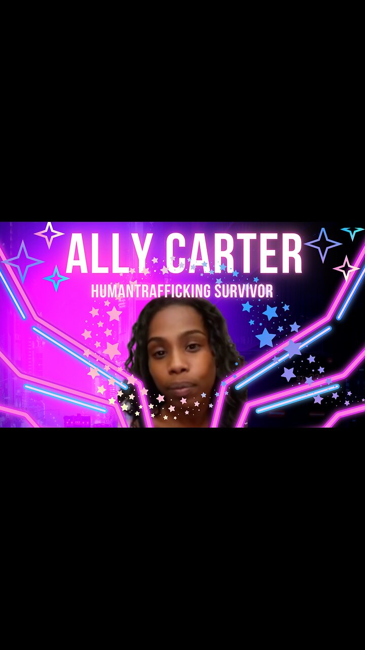 Ally Carter Human Trafficking Survivor Please Support