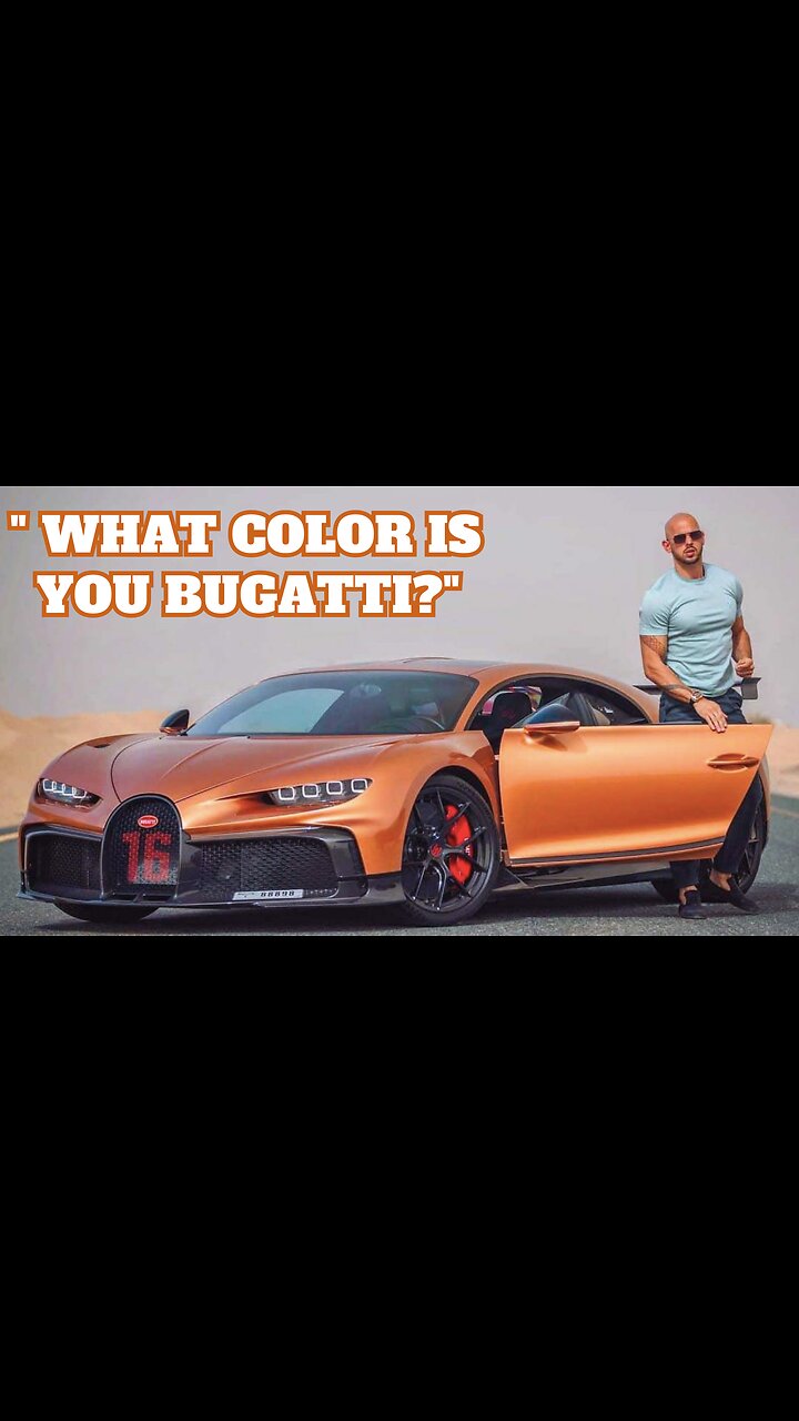 "What color is your BUGATTI" - Story Behind Tate's Famous Quote