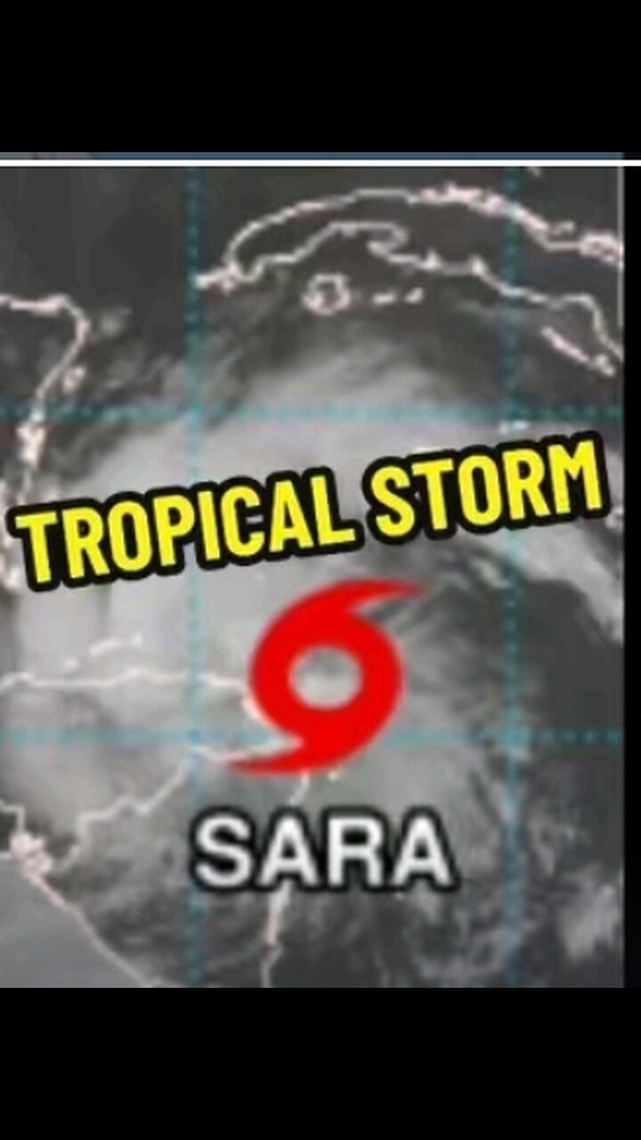 TROPICAL STORM SARA BRING LIFE-THREATENING POTENTIAL CATASTROPHIC FLASH ...