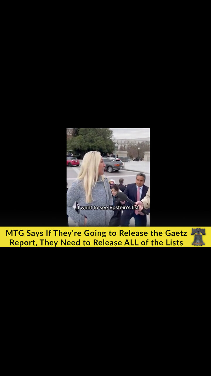 MTG Says If They're Going to Release the Gaetz Report, They Need to ...