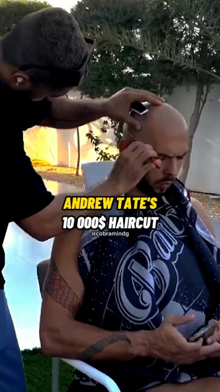 Andrew Tate getting new haircut