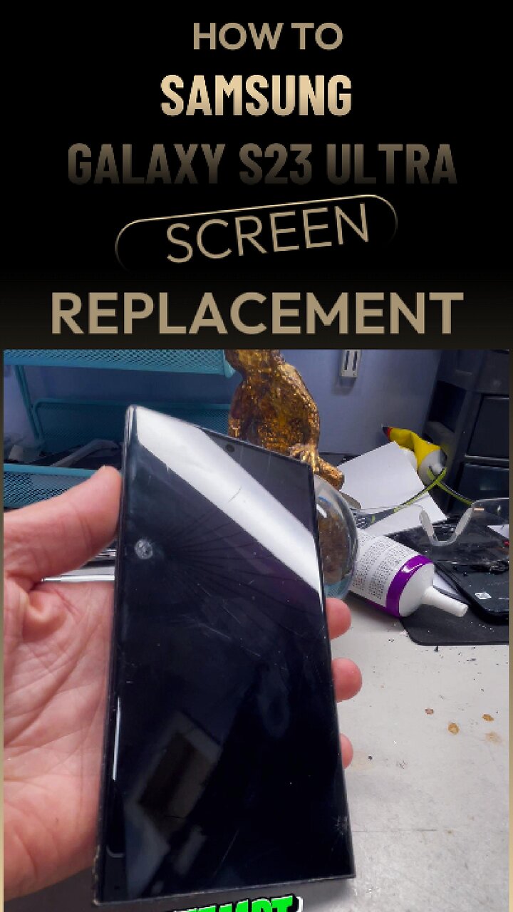 Samsung Galaxy S23 Ultra Screen Replacement | Full Display DIY