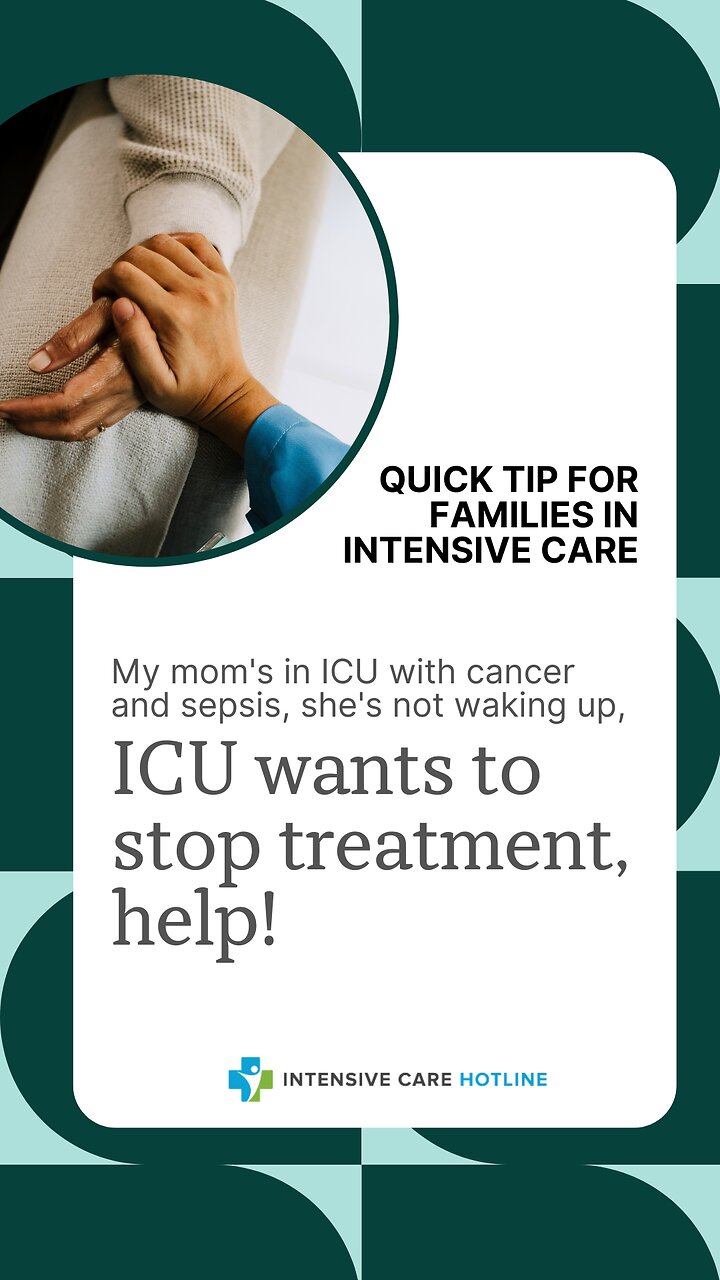 My Mom's in ICU with Cancer and Sepsis, She's Not Waking Up, ICU Wants ...