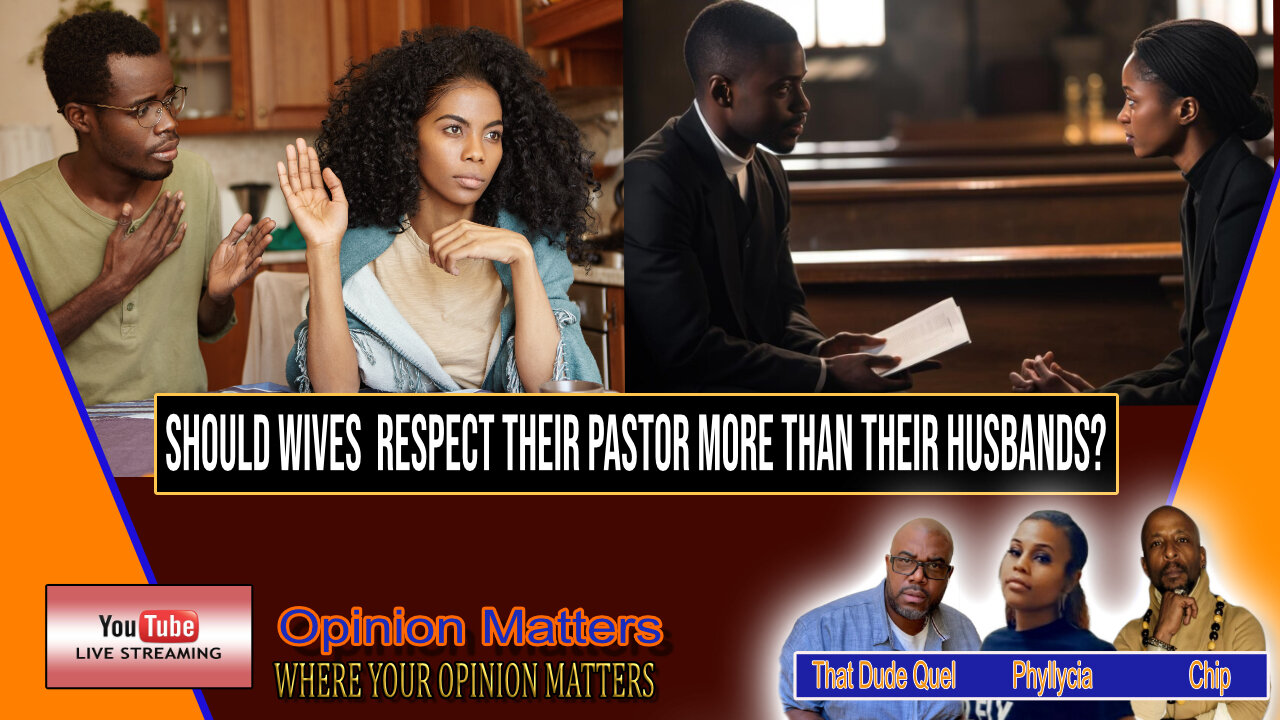 Should Wives Respect Their Pastor More Than Their Husbands?