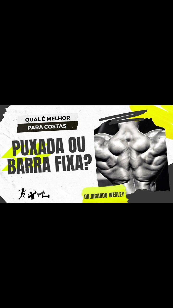Puxada ou Barra Fixa: Qual ativa mais a musculatura das costas? # ...