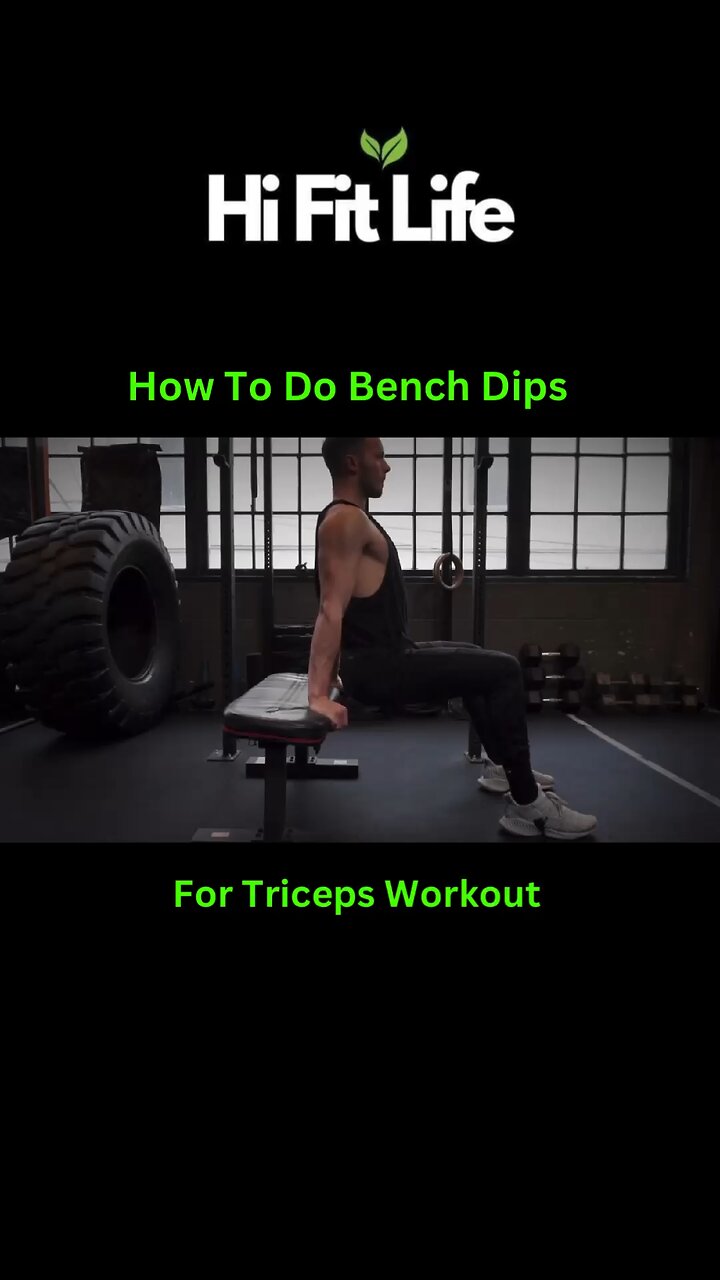 How to do bench dips for triceps workout.