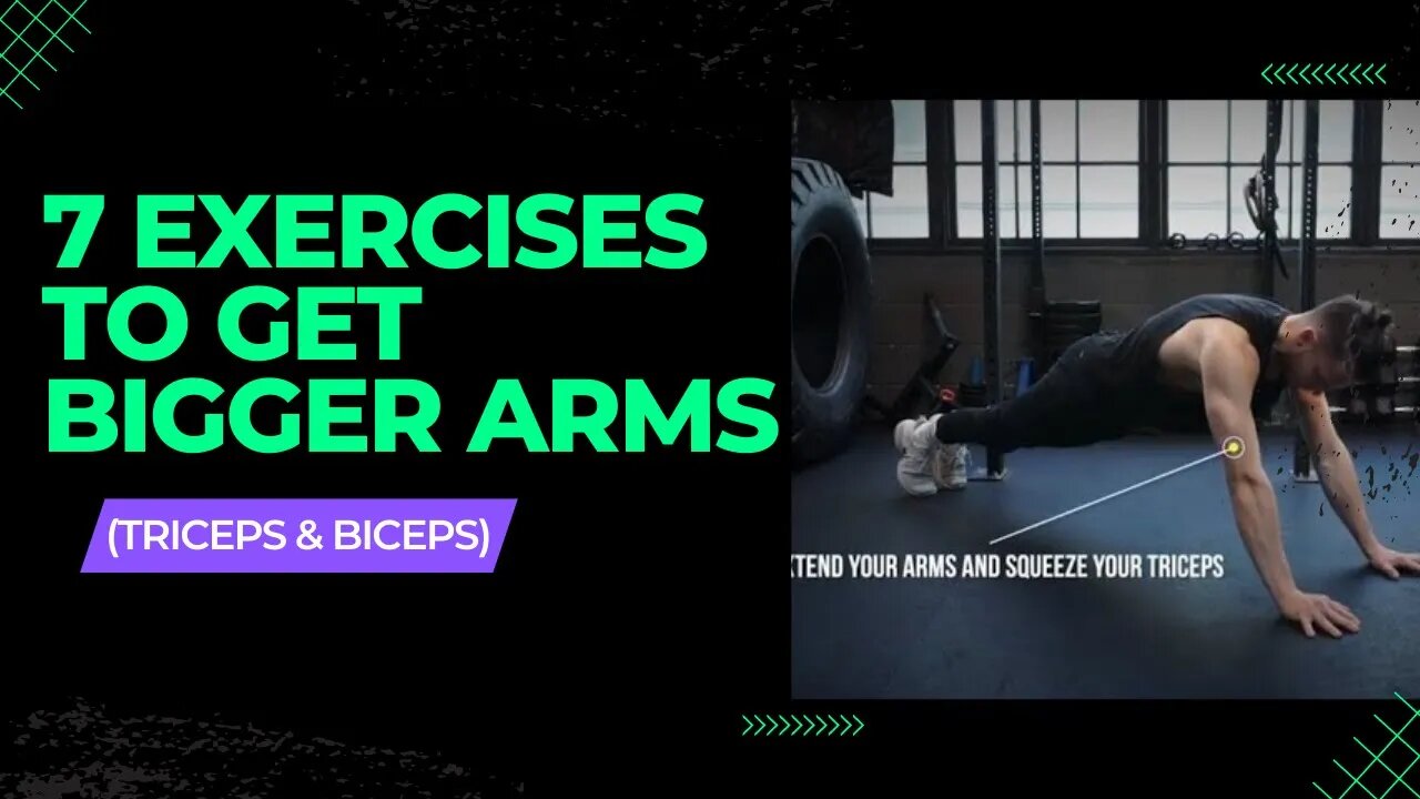 7 Exercises to Get Bigger Arms (Triceps & Biceps)