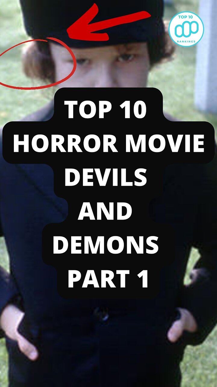 Top 10 Horror Movie Devils and Demons Part 1