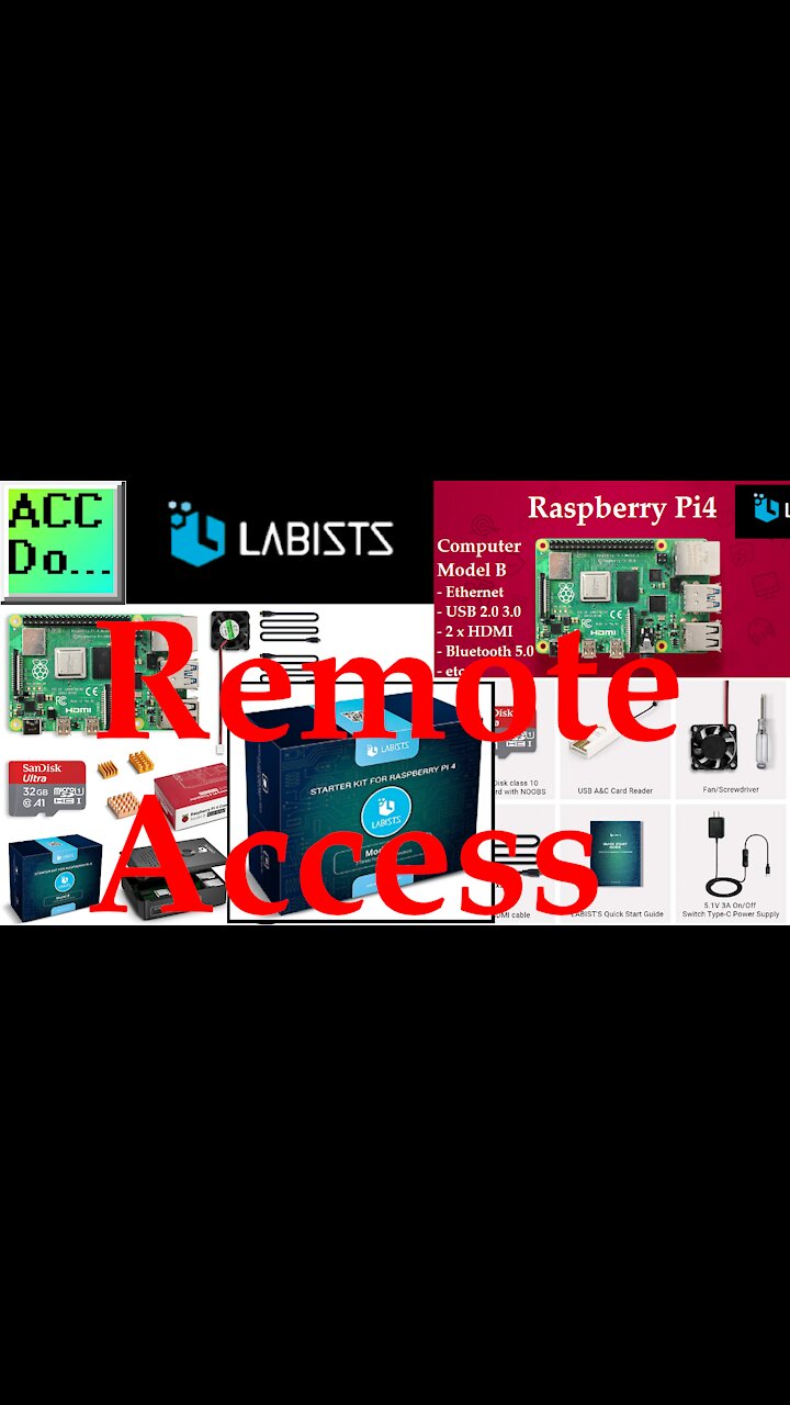 Raspberry Pi 4 Remote Access