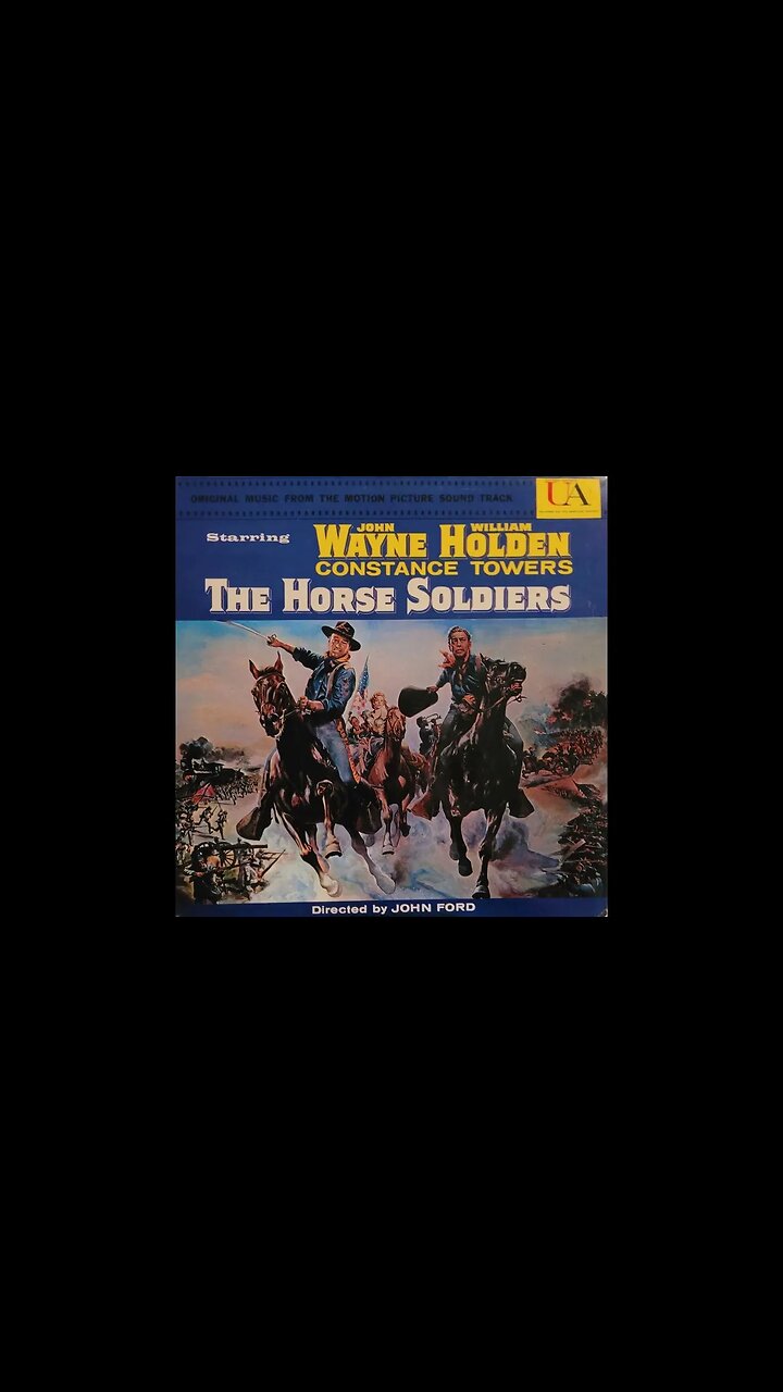 David Buttolph, His Orchestra, and Chorus – The Horse Soldiers