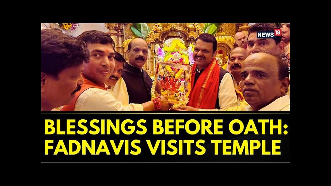Maharashtra | Devendra Fadnavis Offers Prayers at Shree Siddhivinayak ...