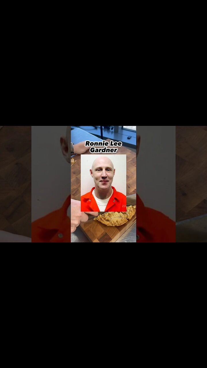 Ranking EVERY Death Row Meal: Ronnie Lee Gardner