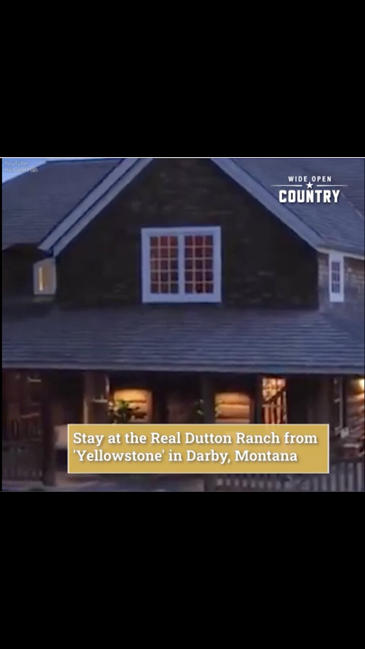 Stay at the Real Dutton Ranch from 'Yellowstone' in Darby, Montana