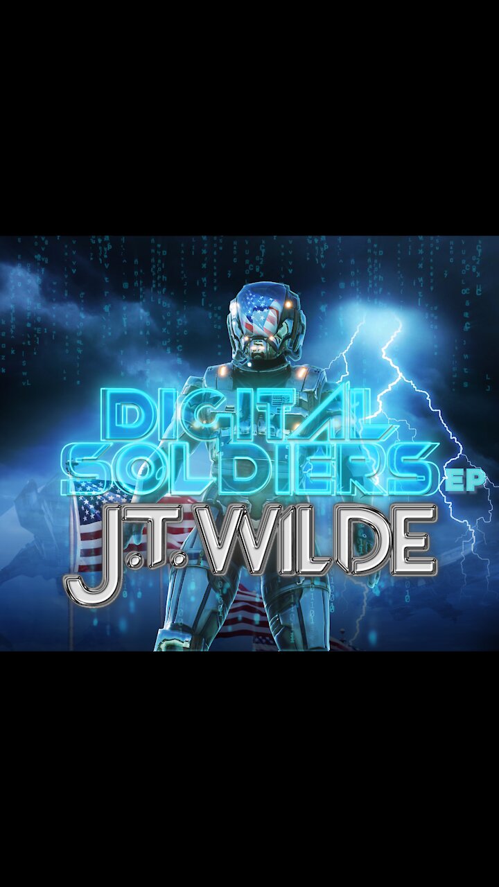 J.T. Wilde - Digital Soldiers