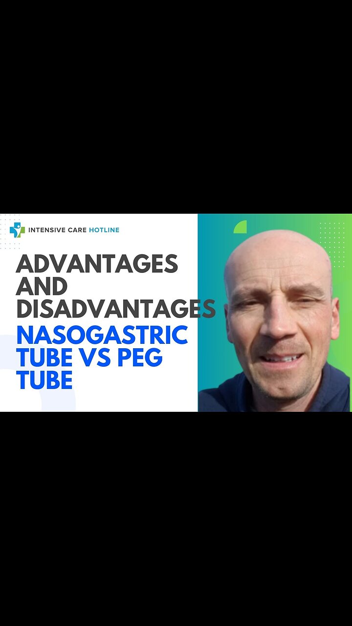 Quick tip for families in ICU: Advantages and disadvantages nasogastric ...