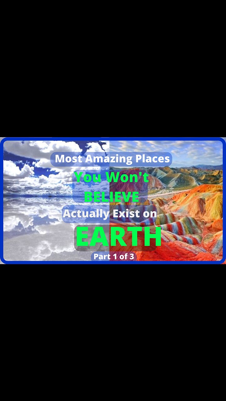 Most Unbelievable Places That Actually Exist | Amazing Places On Earth ...