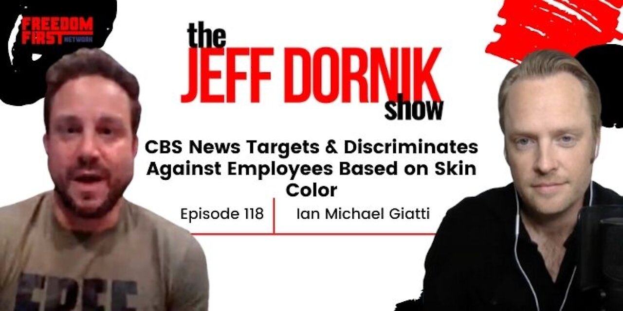 Whistleblower Ian Michael Giatti: CEO George Cheeks Directs CBS News to Target and Discriminate ...