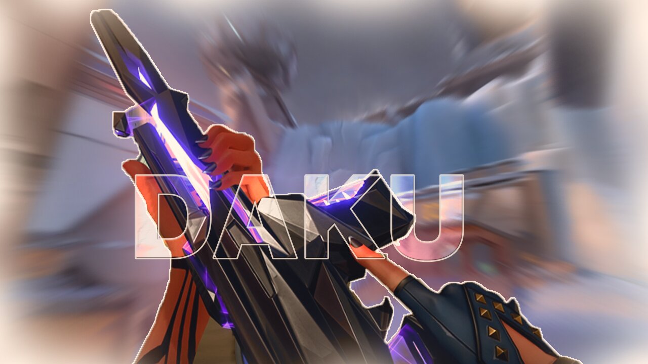 Valorant Montage - Daku