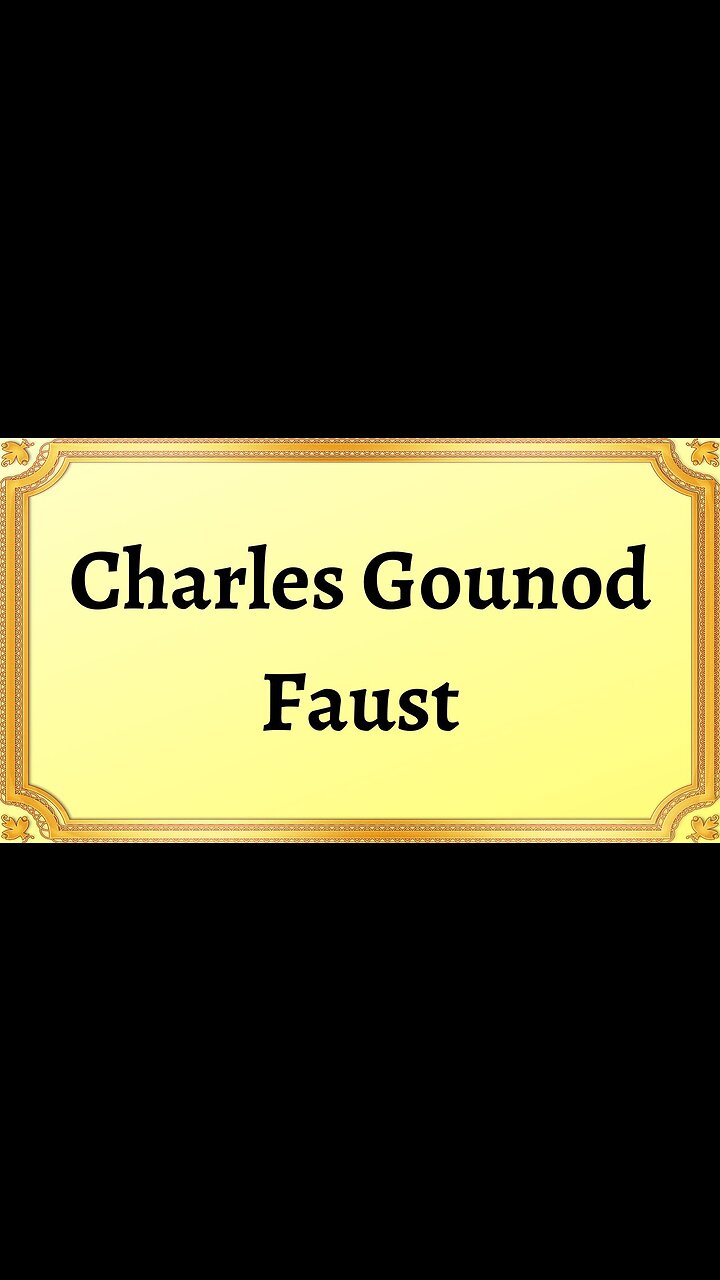 Charles Gounod Faust