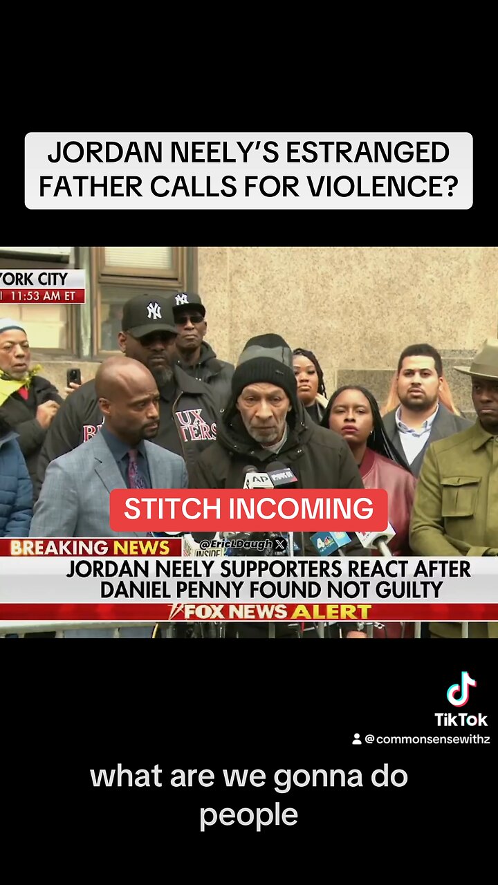 Jordan Neely’s Estranged Father Speaks After Daniel Penny Found Not Guilty