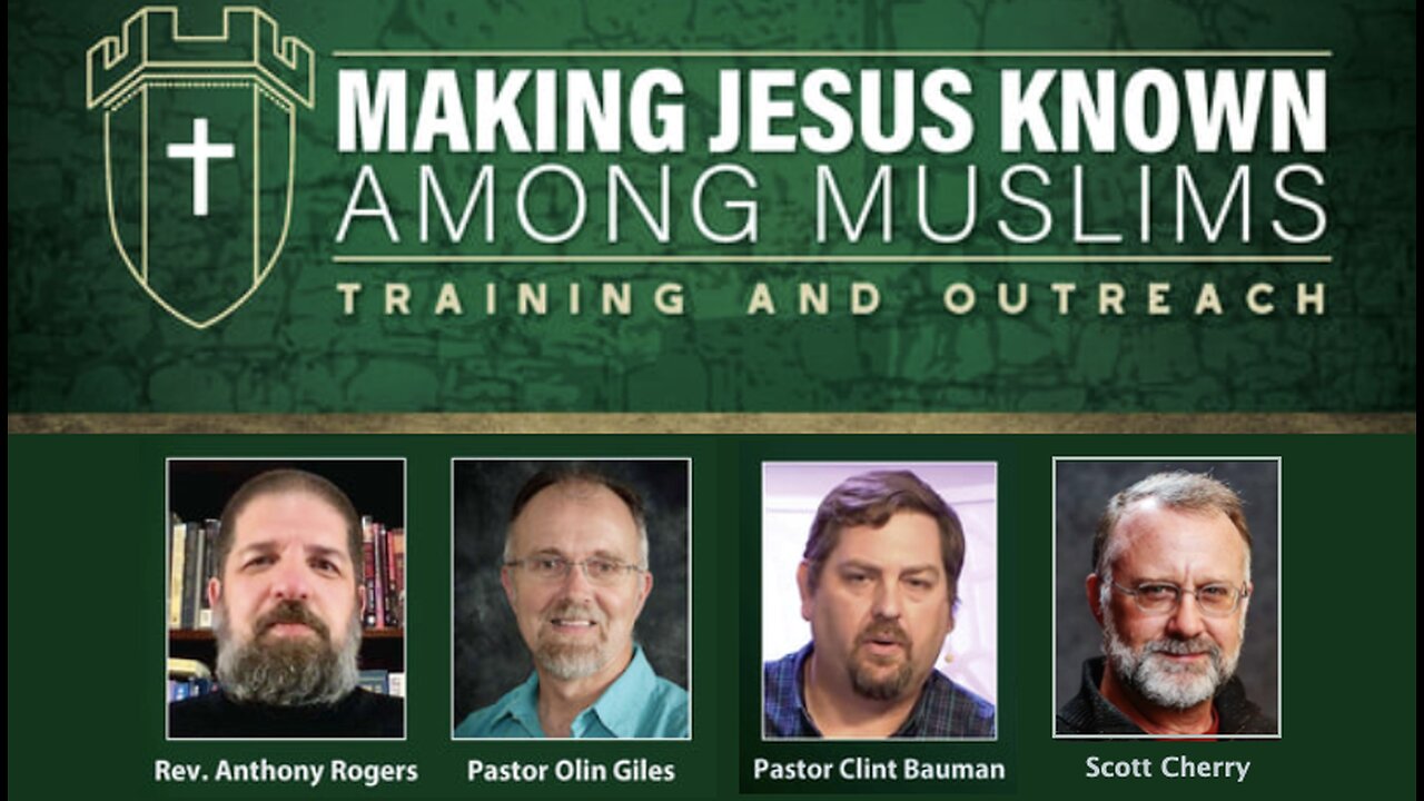 Making Jesus Known Among Muslims - Panel Discussion
