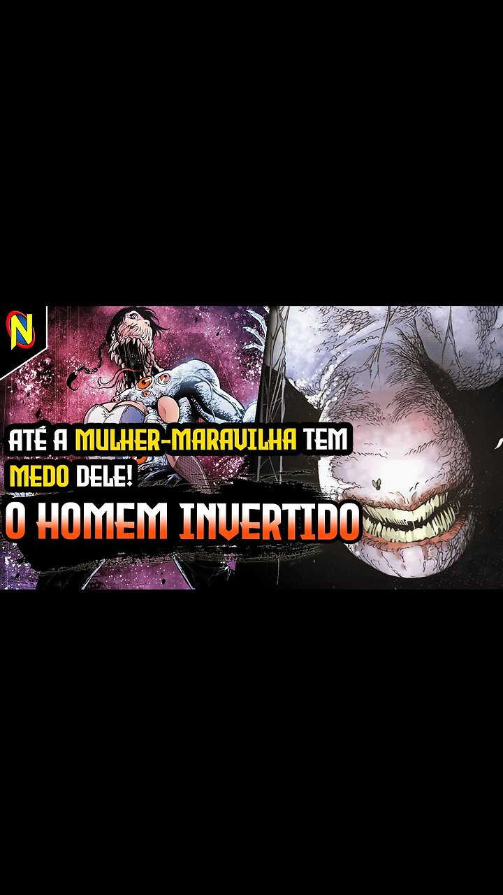 O HORROR DO MULTIVERSO SOMBRIO: O HOMEM INVERTIDO