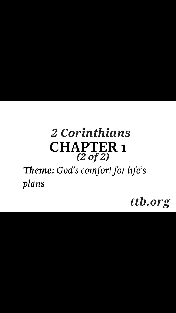 2 Corinthians Chapter 1 (Bible Study) (2 of 2)