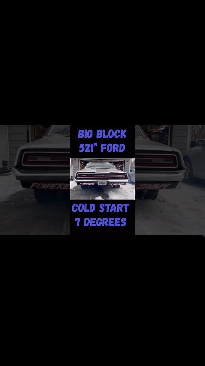 Big Block Ford Cold Start in 7 Degree Weather #shorts