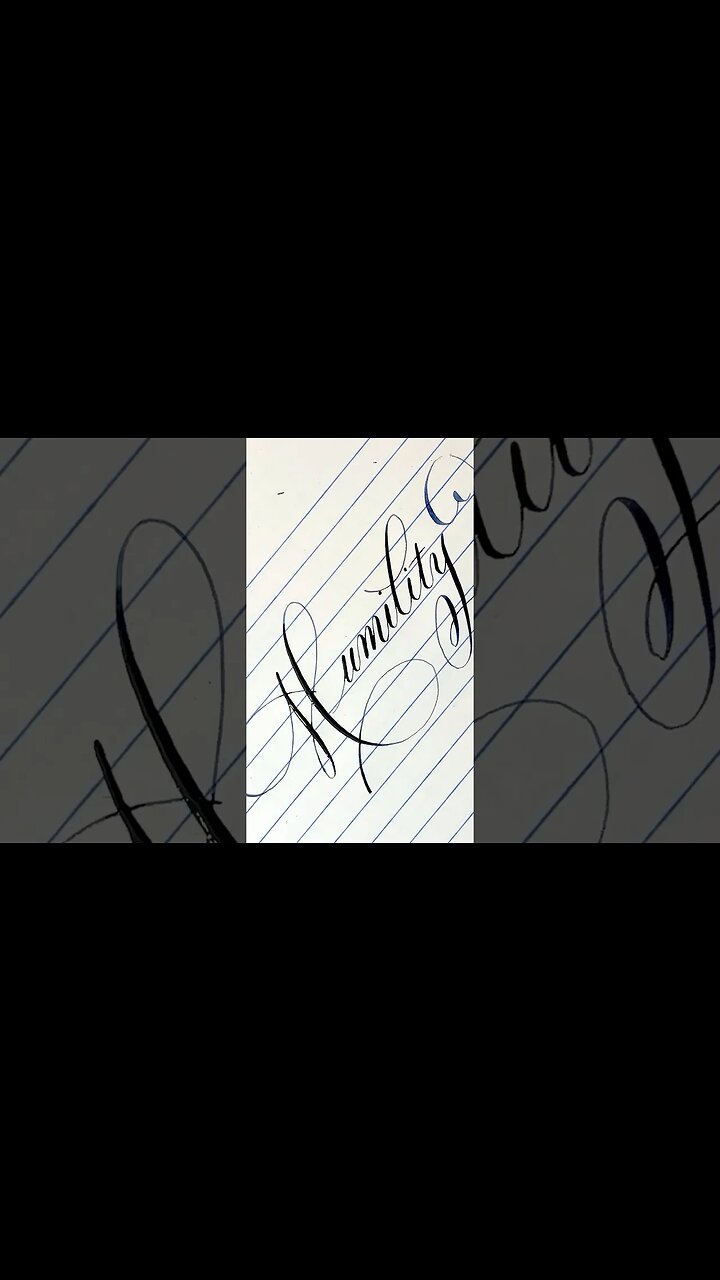 Calligraphy Word: Humility #calligraphy #handwriting #calligraphymasters