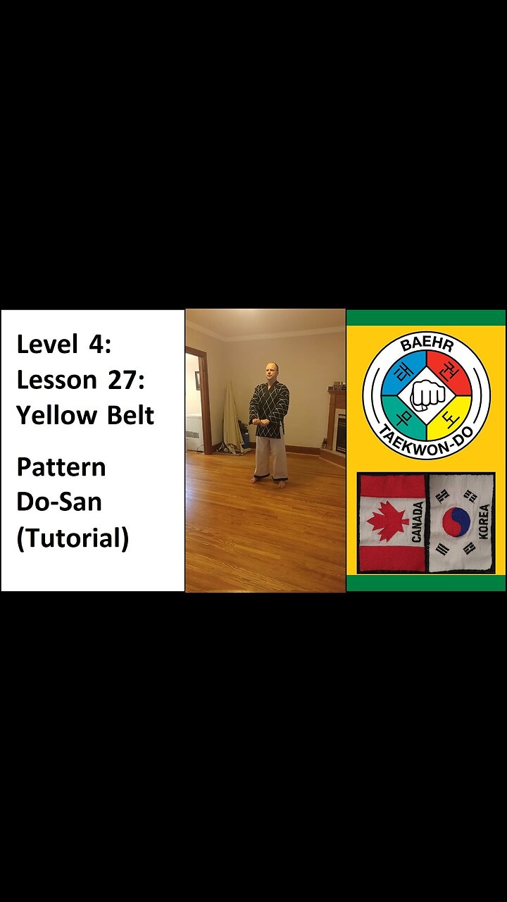 Baehr Taekwondo: 04-27: Green Stripe: Pattern - Do-San - Tutorial