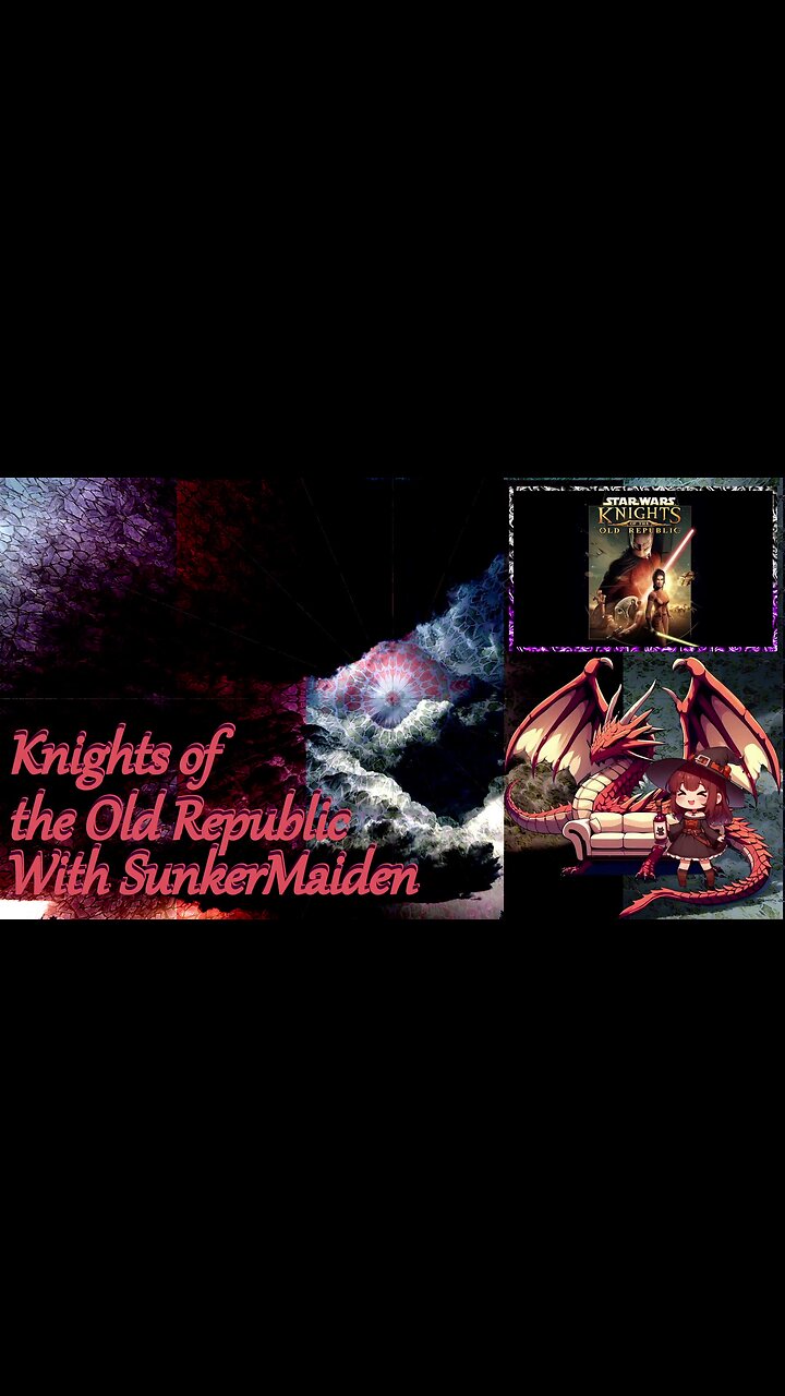 SunkerMaiden Plays - Star Wars: Knights of the Old Republic Part 1