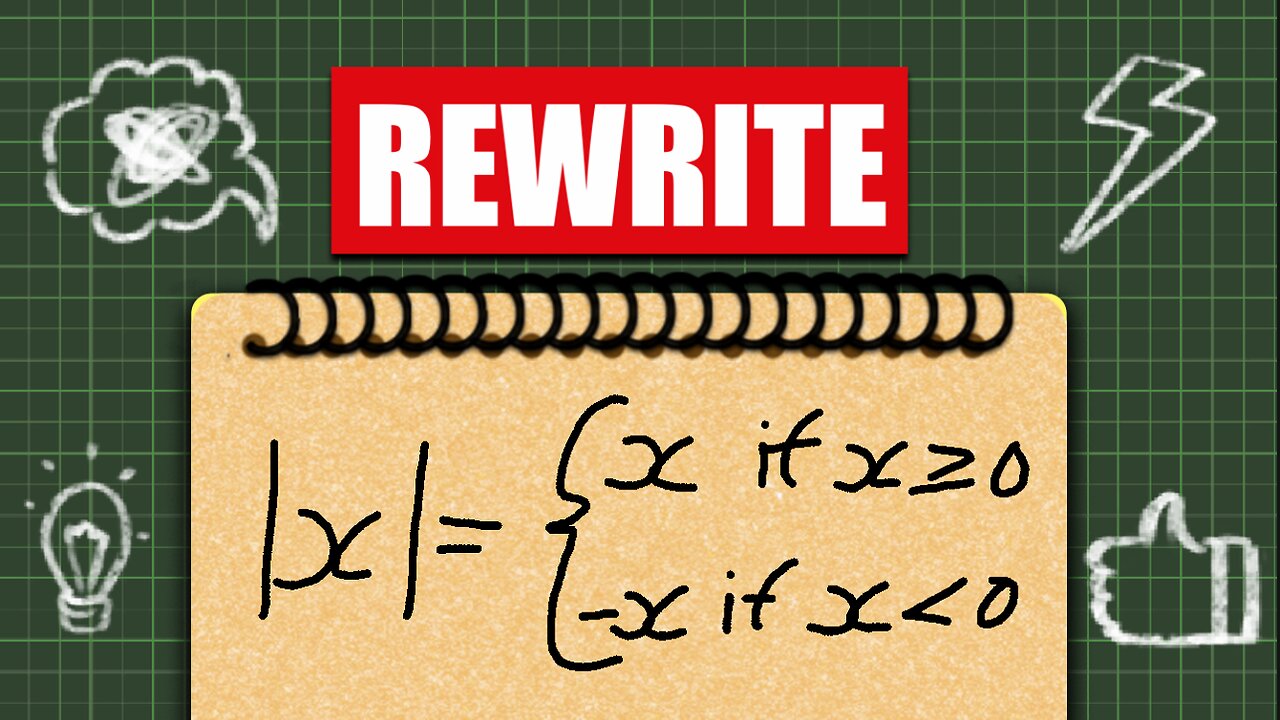 Writing an absolute value as a piecewise function Writing an absolute value as a piecewise function