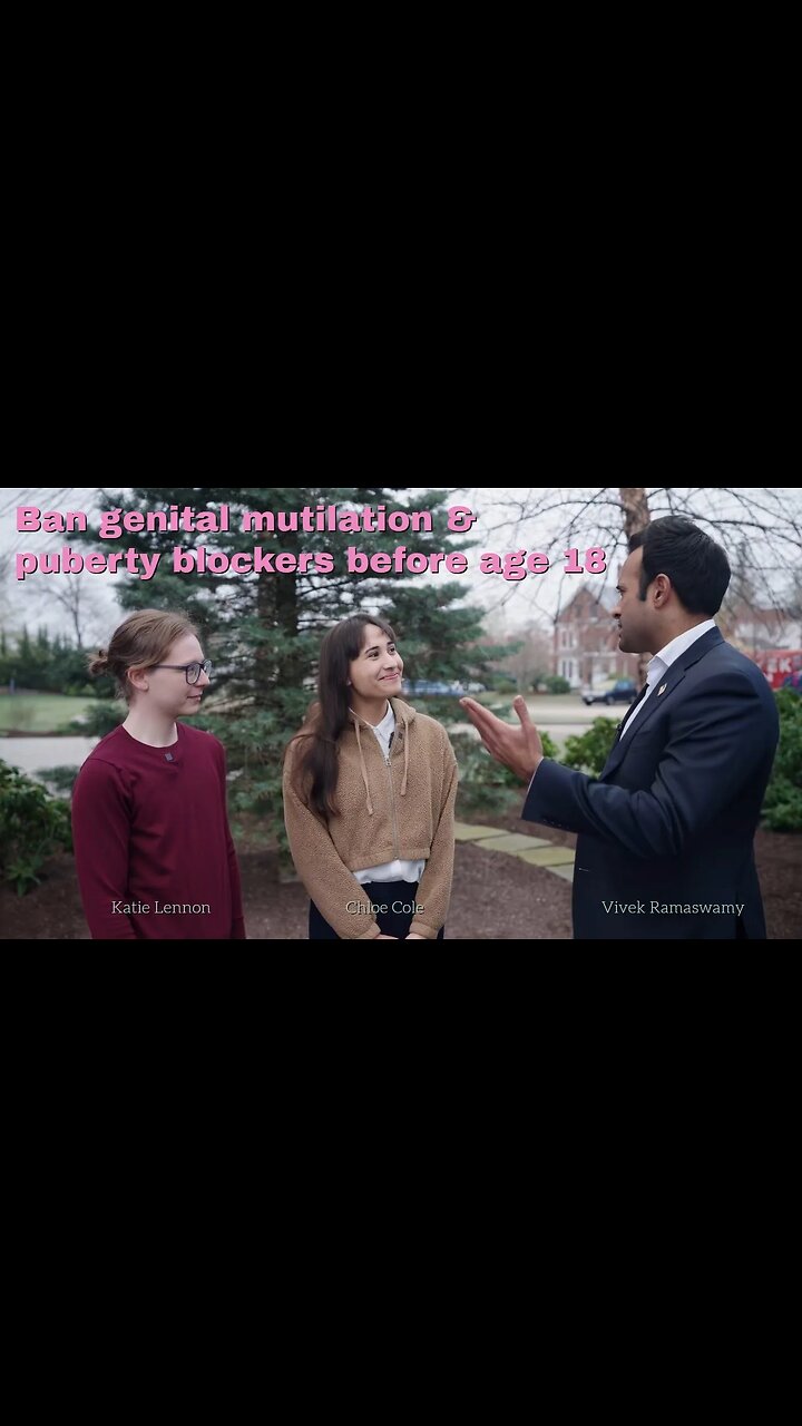 Chloe Cole And Katie Lennon, Courage Is Contagious (Vivek Ramaswamy)