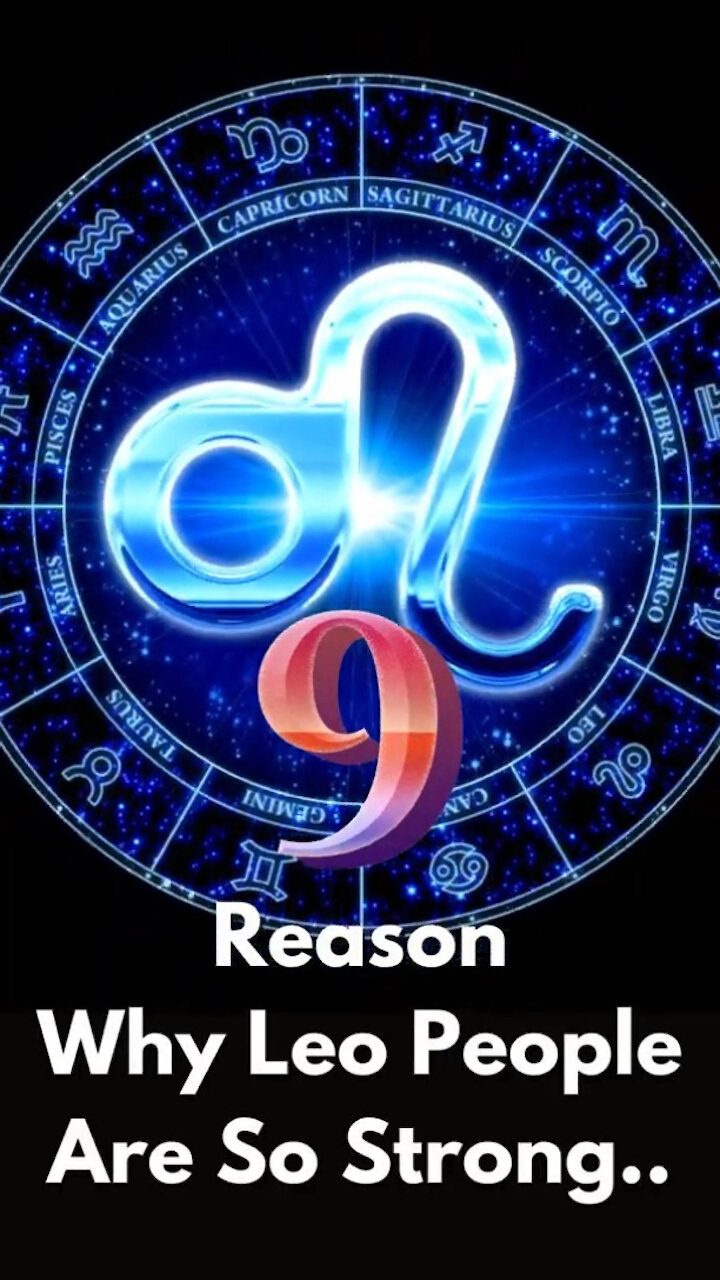9 Reason Why LEO People Are So Strong #shorts #zodiac #horoscope