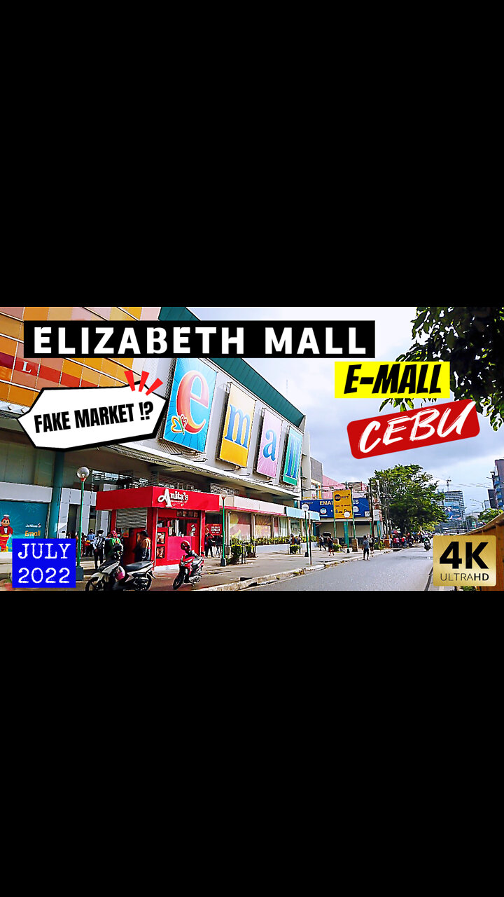 [4K CEBU 🇵🇭] ELIZABETH MALL + Fake Market | E-MALL | #Philippines