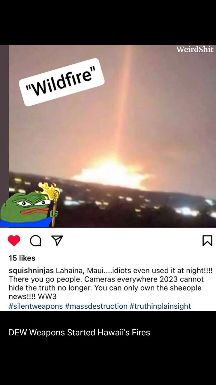 DEW Weapons Started Hawaii's Fires