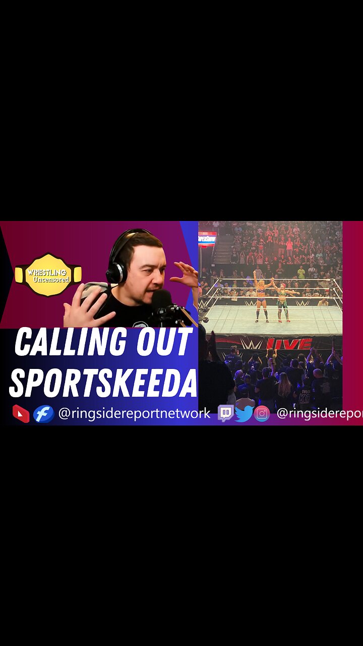 Wrestling Uncensored's Viral WWE Image Reappropriated by Sportskeeda
