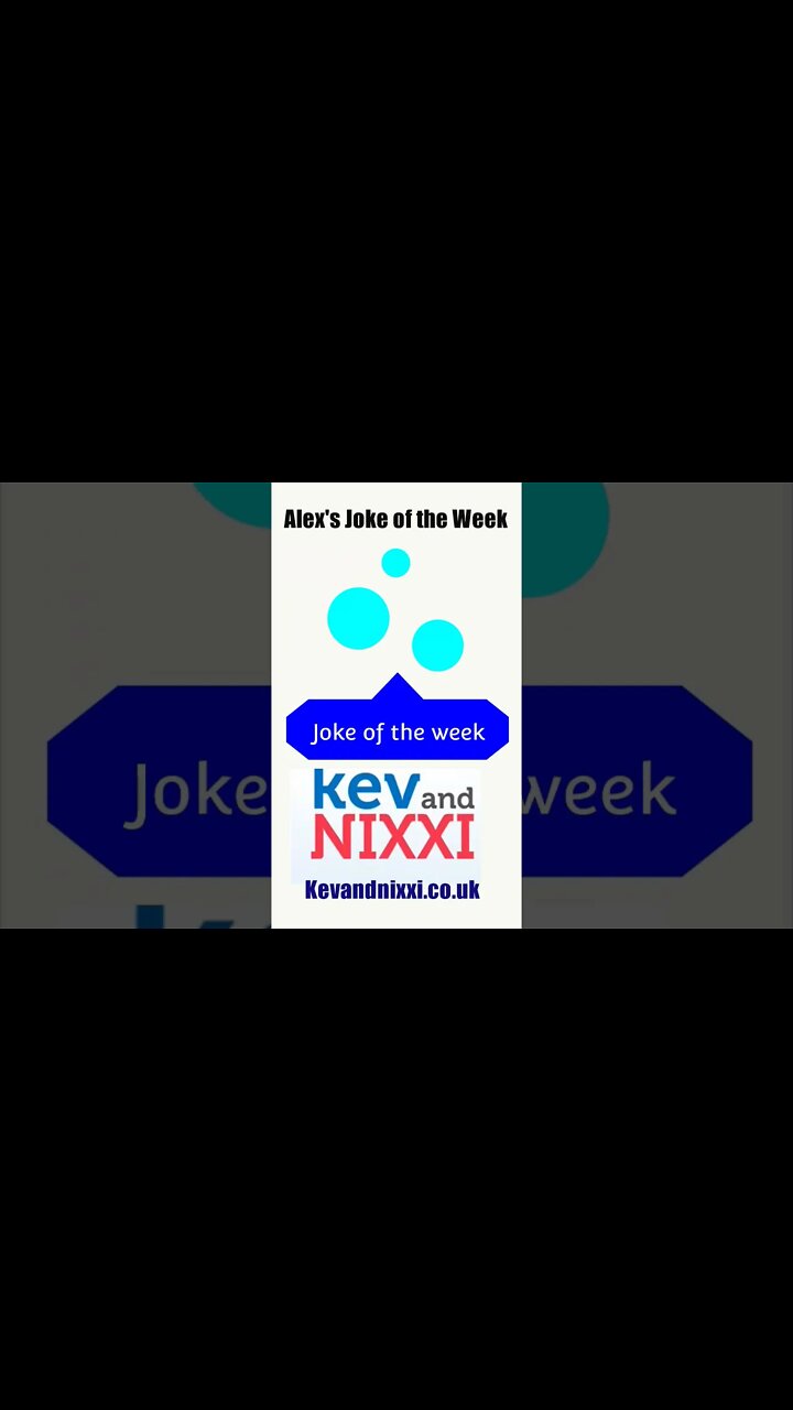 Alex's Joke of the Week Show 3 #shorts