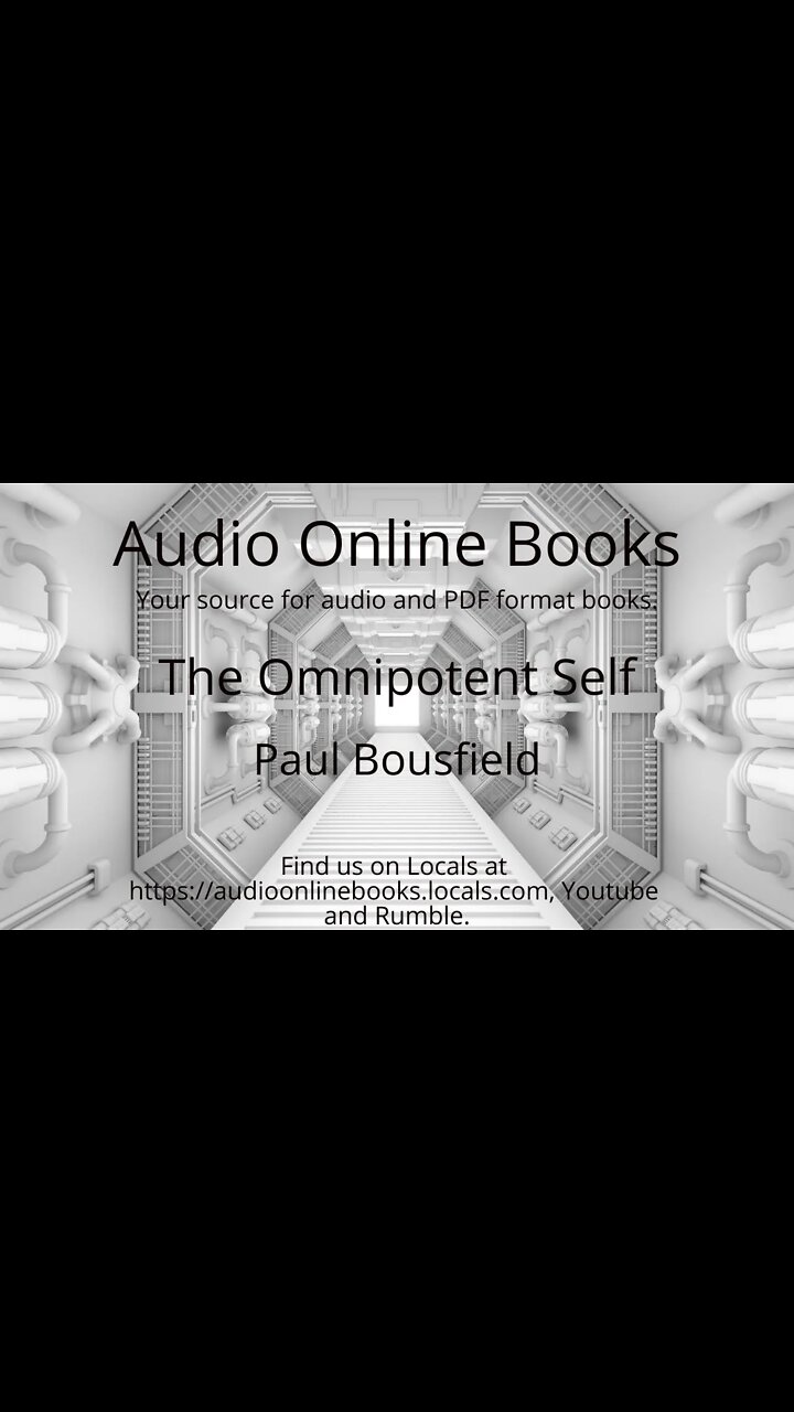 The Omnipotent Self by Paul Bousfield